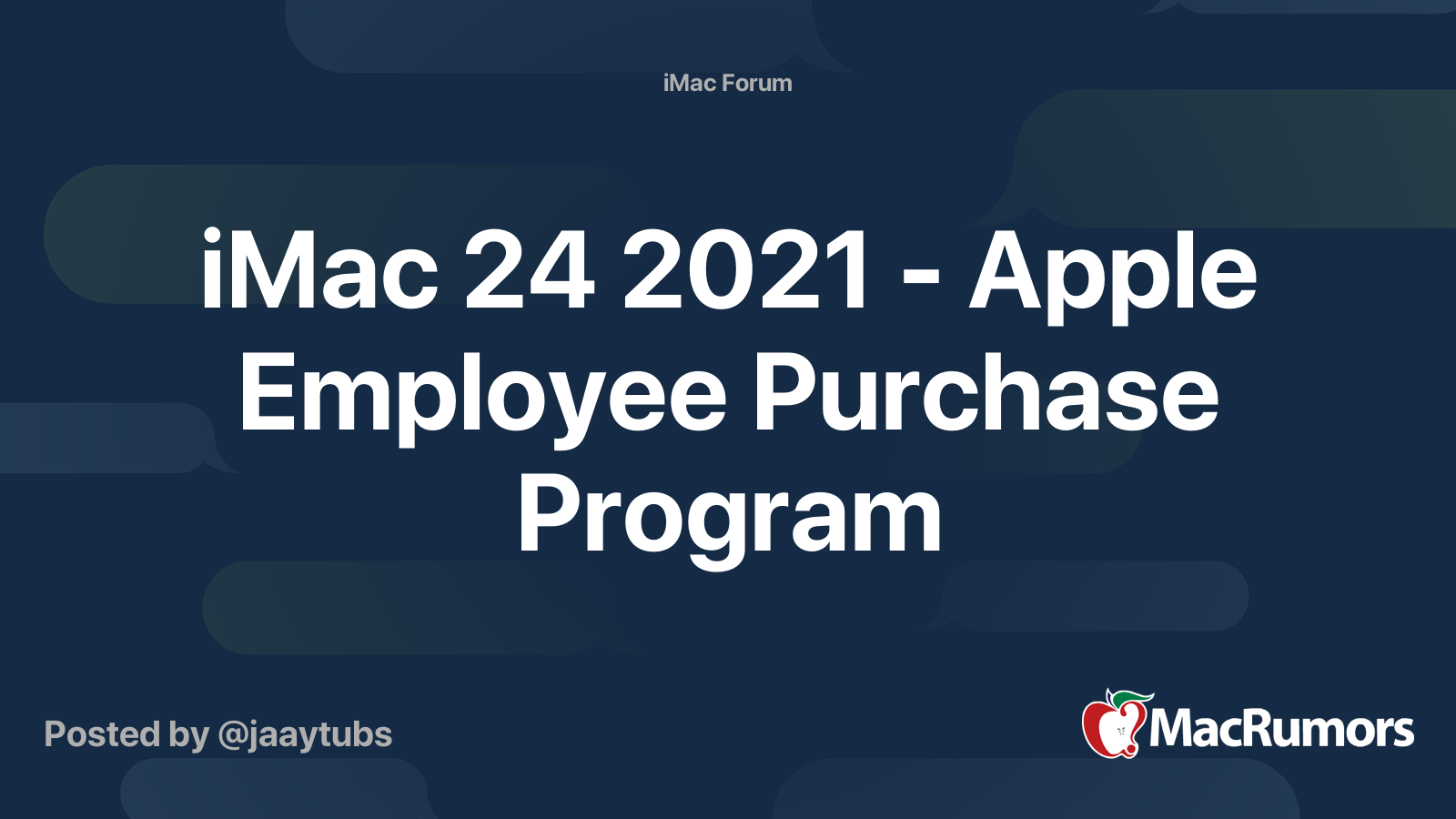 iMac 24 2021 - Apple Employee Purchase Program | MacRumors Forums