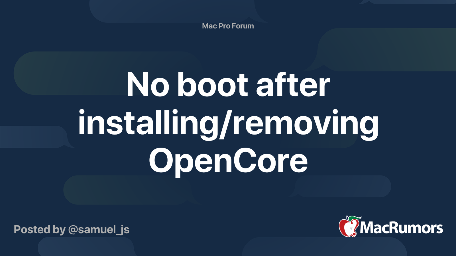 No boot after installing/removing OpenCore | MacRumors Forums