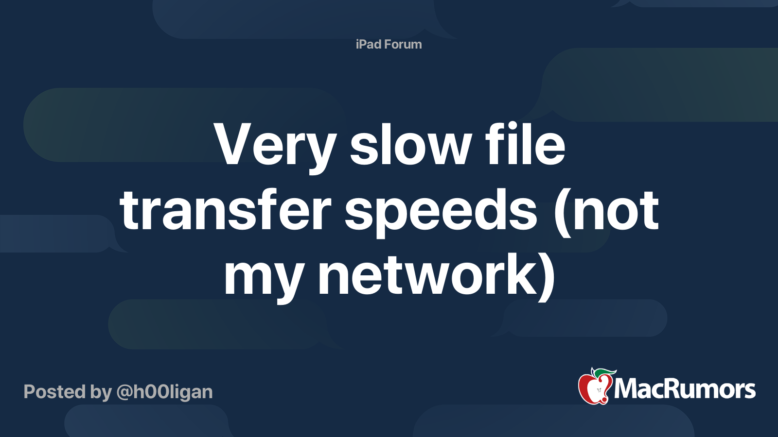 Very slow file transfer speeds (not my network) | MacRumors Forums