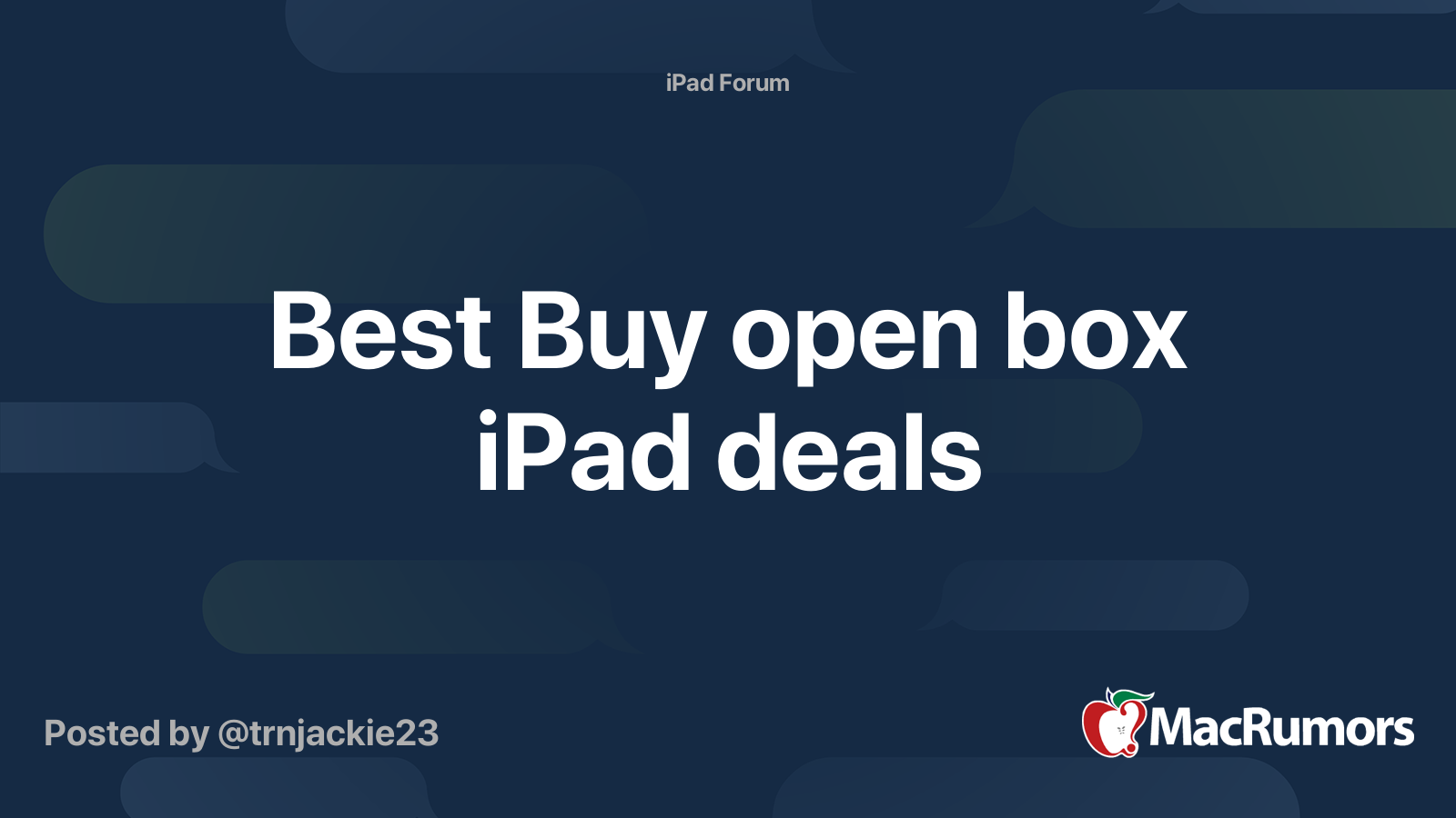Best Buy open box iPad deals | MacRumors Forums