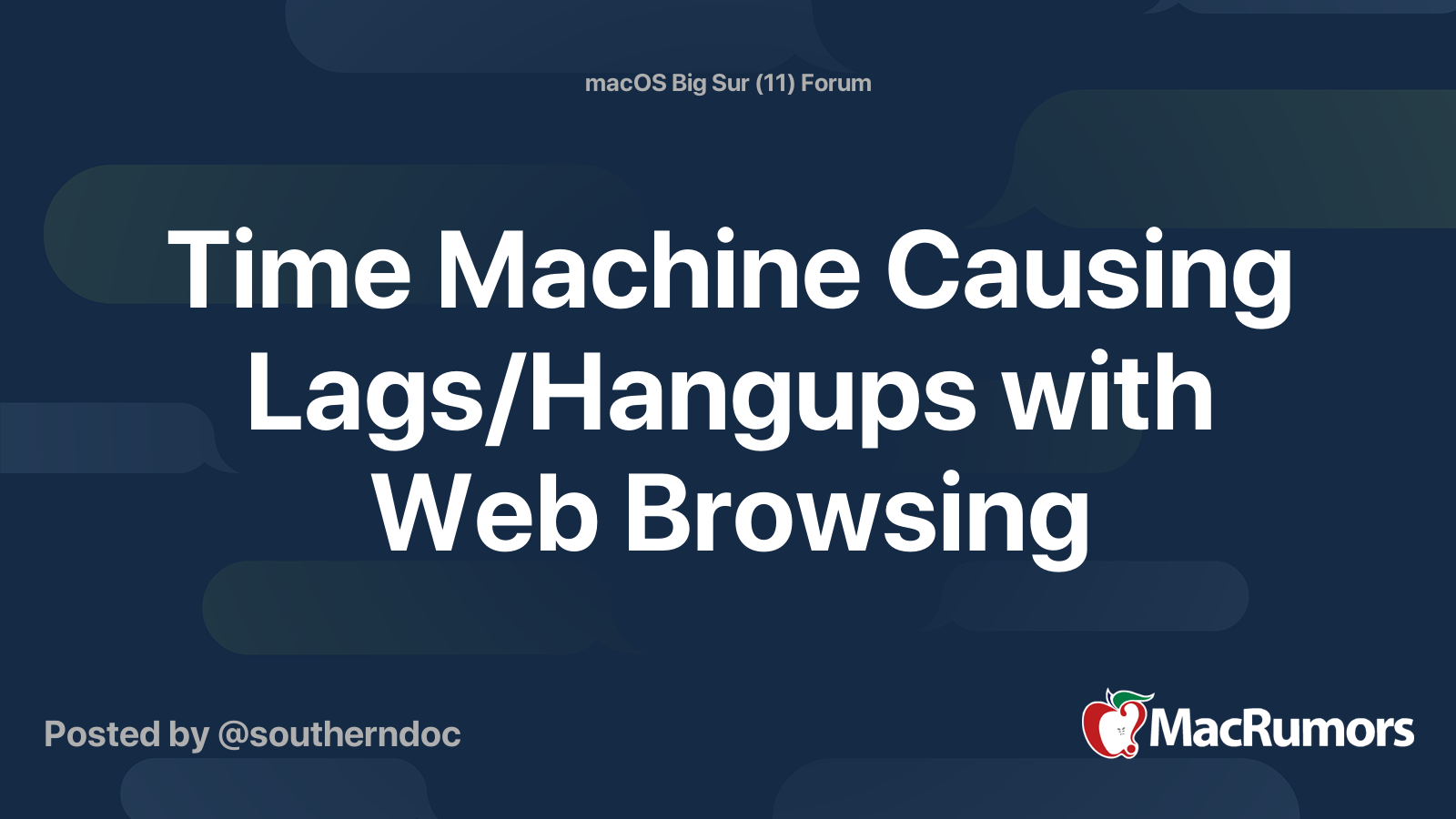 Time Machine Causing Lags/Hangups with Web Browsing | MacRumors Forums