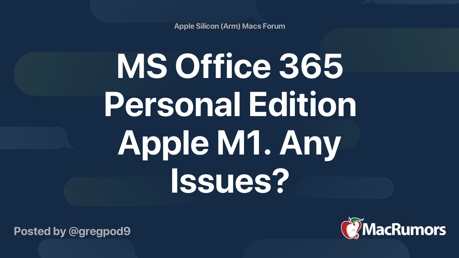 MS Office 365 Personal Edition Apple M1. Any Issues? | MacRumors Forums