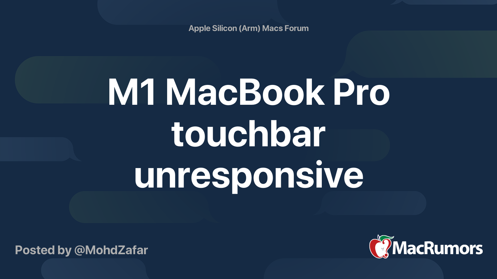 M1 MacBook Pro touchbar unresponsive | MacRumors Forums