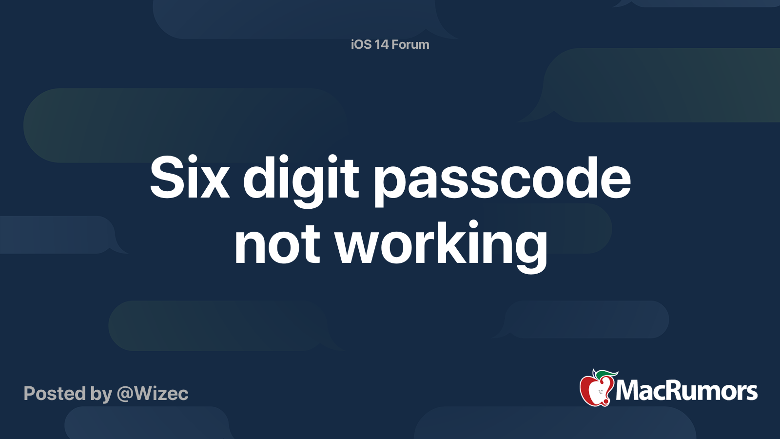 Six digit passcode not working | MacRumors Forums