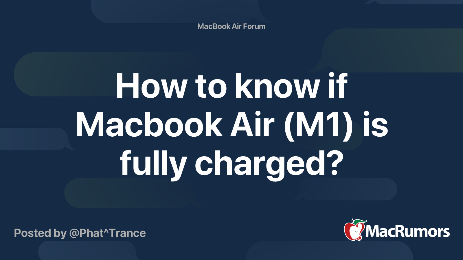 How to know if Macbook Air (M1) is fully charged? | MacRumors Forums