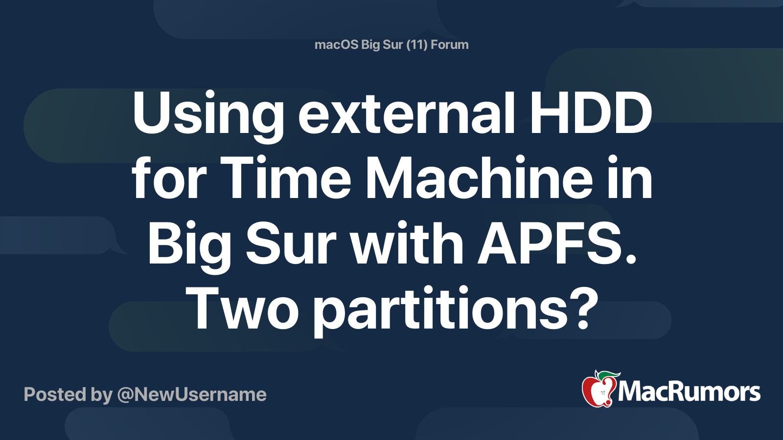 Using external HDD for Time Machine in Big Sur with APFS. Two partitions? | MacRumors Forums