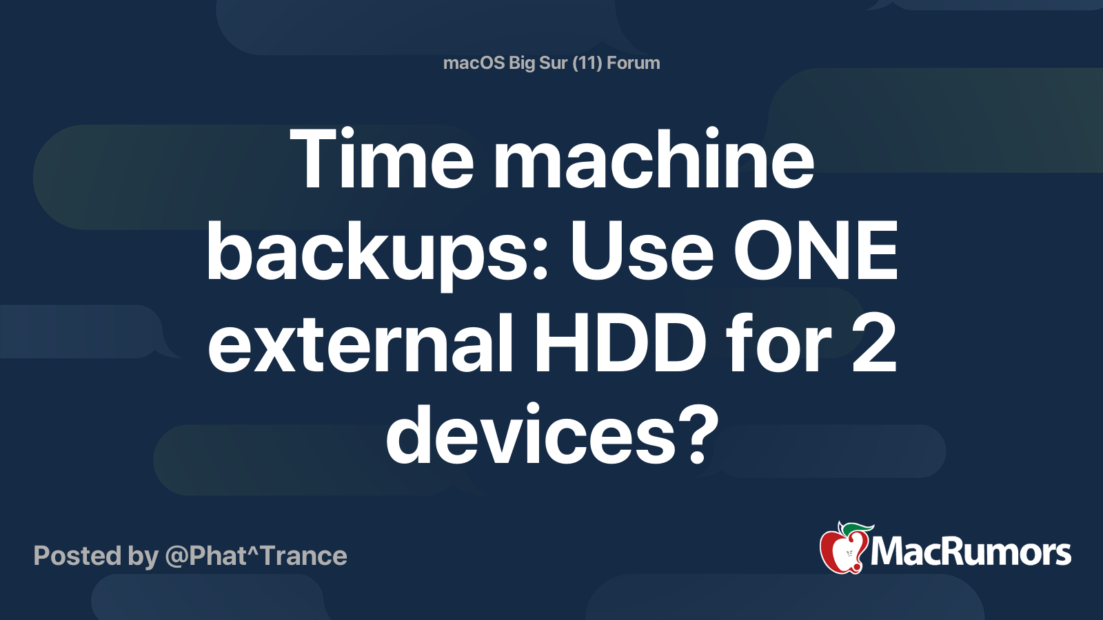Time machine backups: Use ONE external HDD for 2 devices? | MacRumors Forums