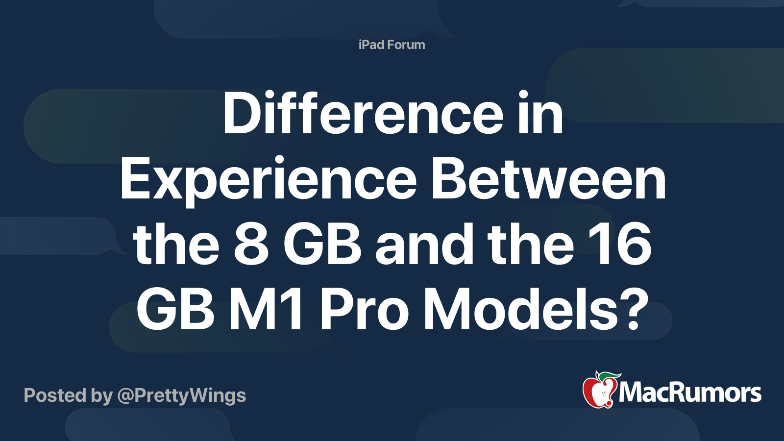 Difference in Experience Between the 8 GB and the 16 GB M1 Pro Models? | MacRumors Forums