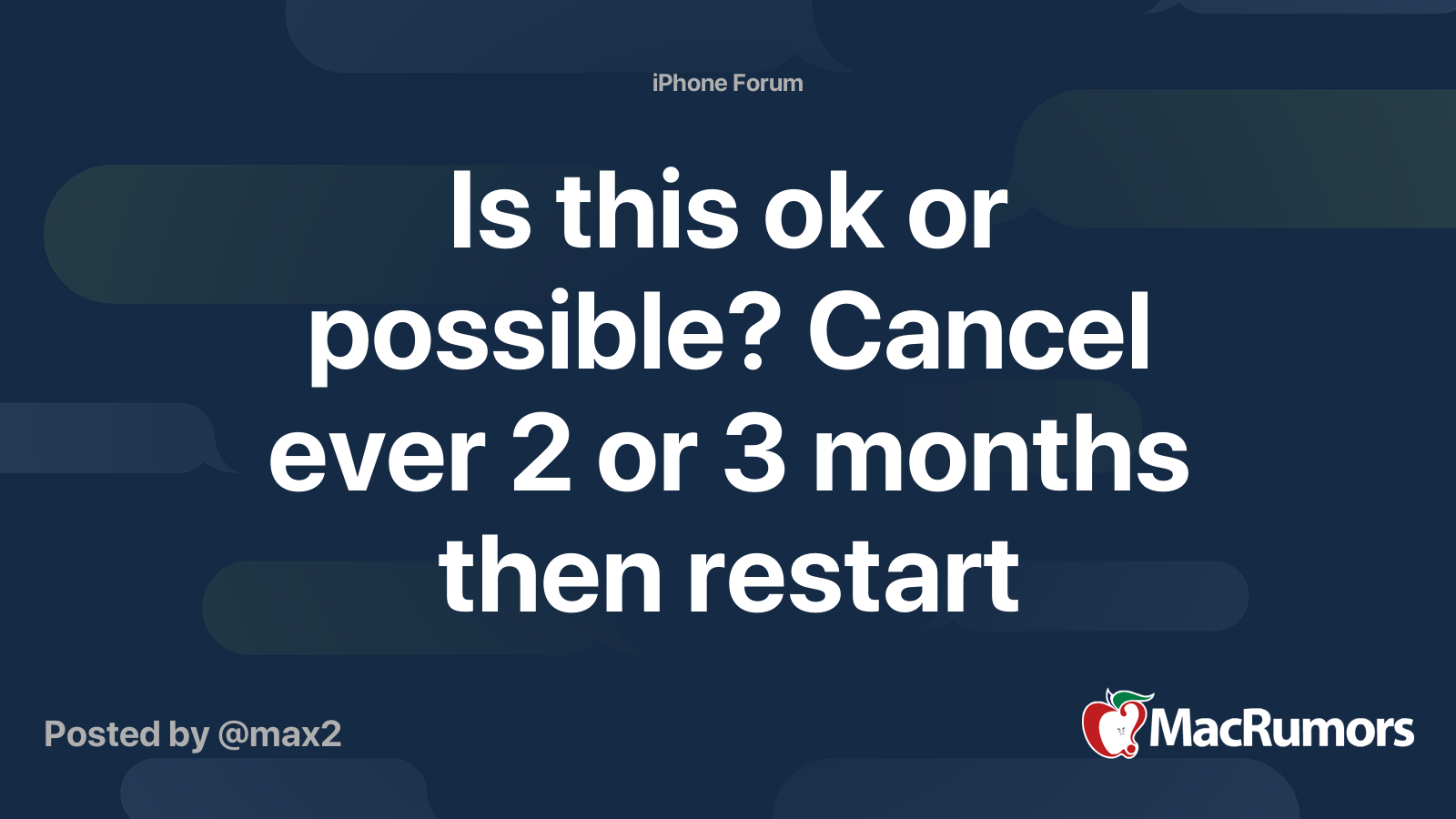 Is this ok or possible? Cancel ever 2 or 3 months then restart cellular ...