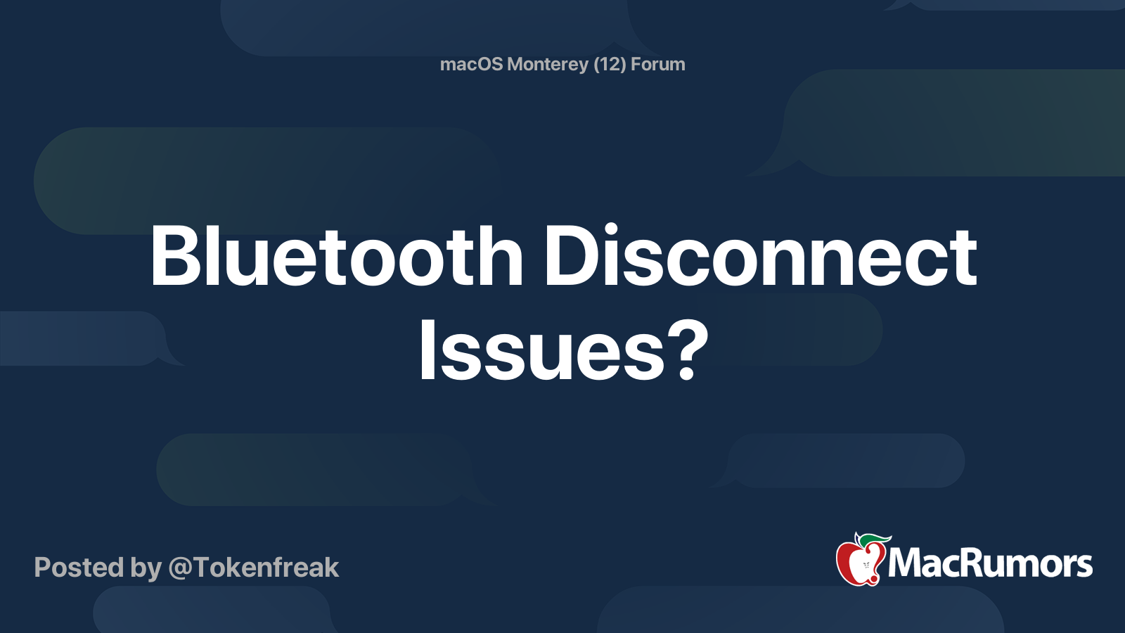 Bluetooth Disconnect Issues Macrumors Forums