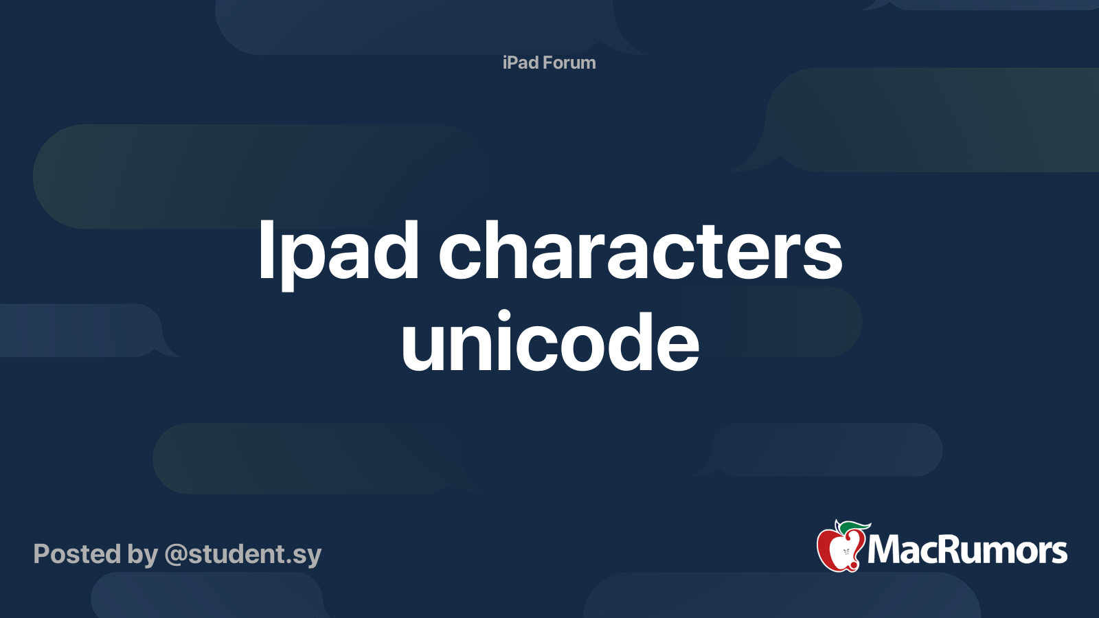 Ipad characters unicode | MacRumors Forums