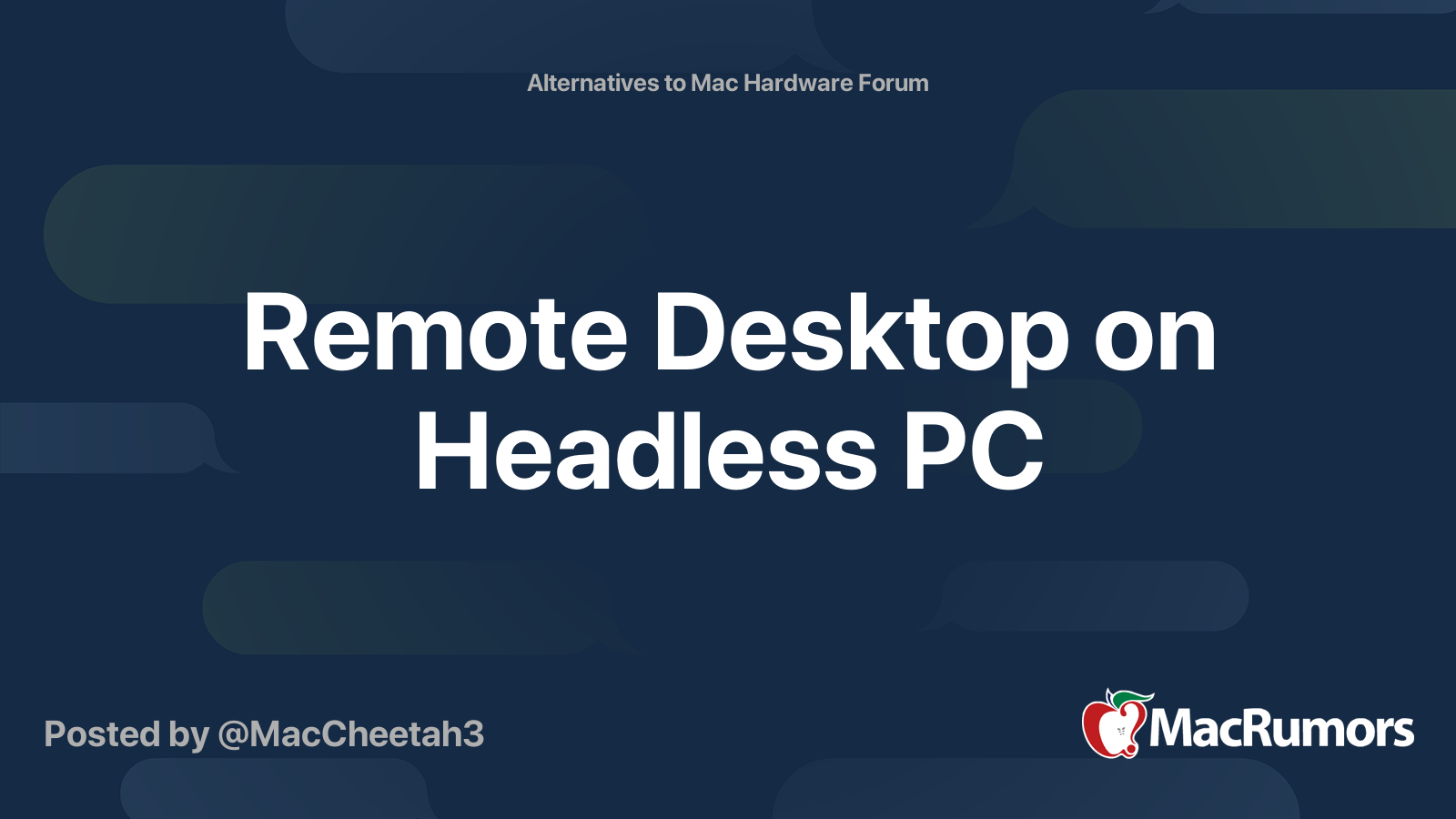 Remote Desktop on Headless PC | MacRumors Forums