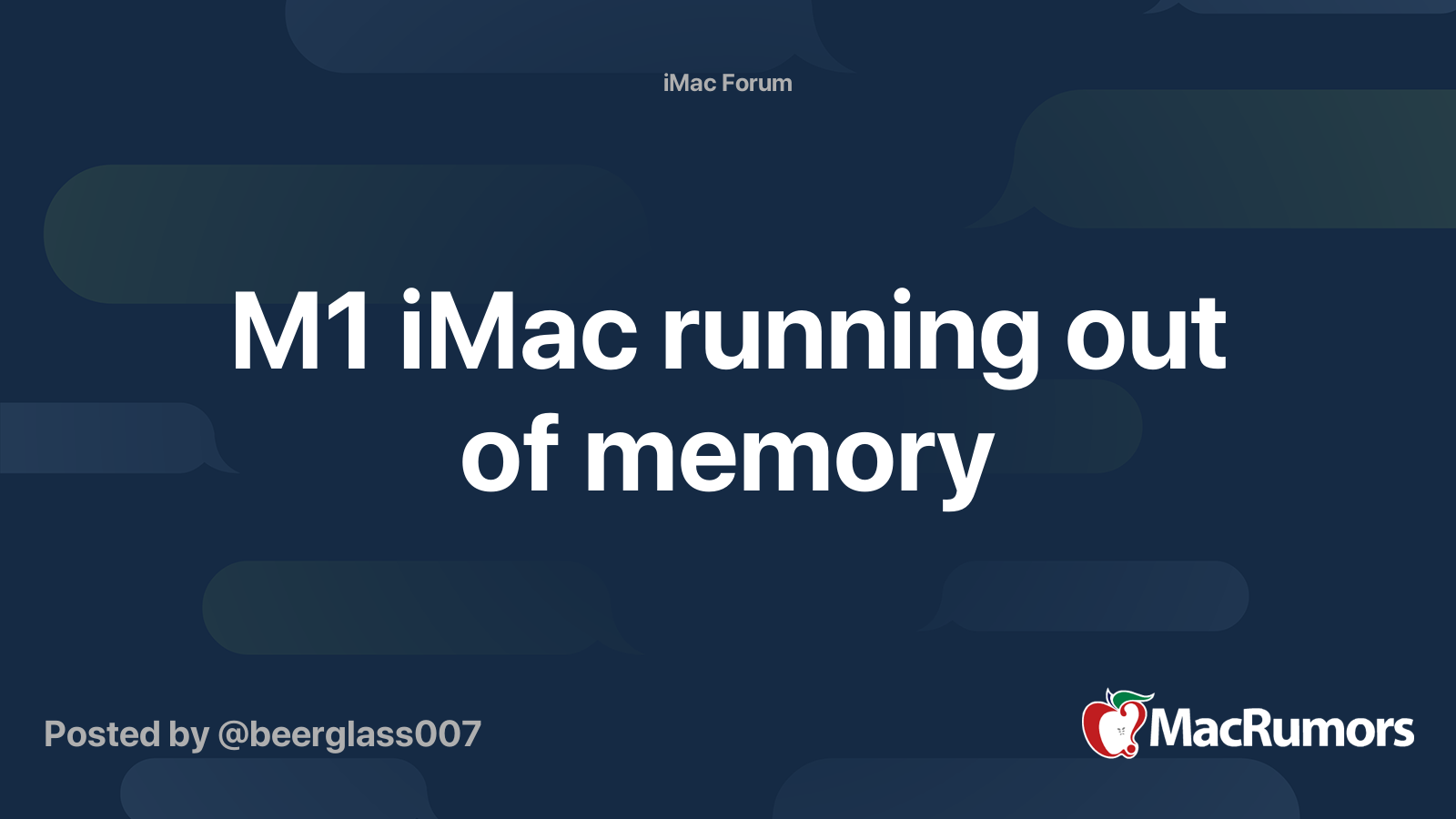 M1 iMac running out of memory | MacRumors Forums