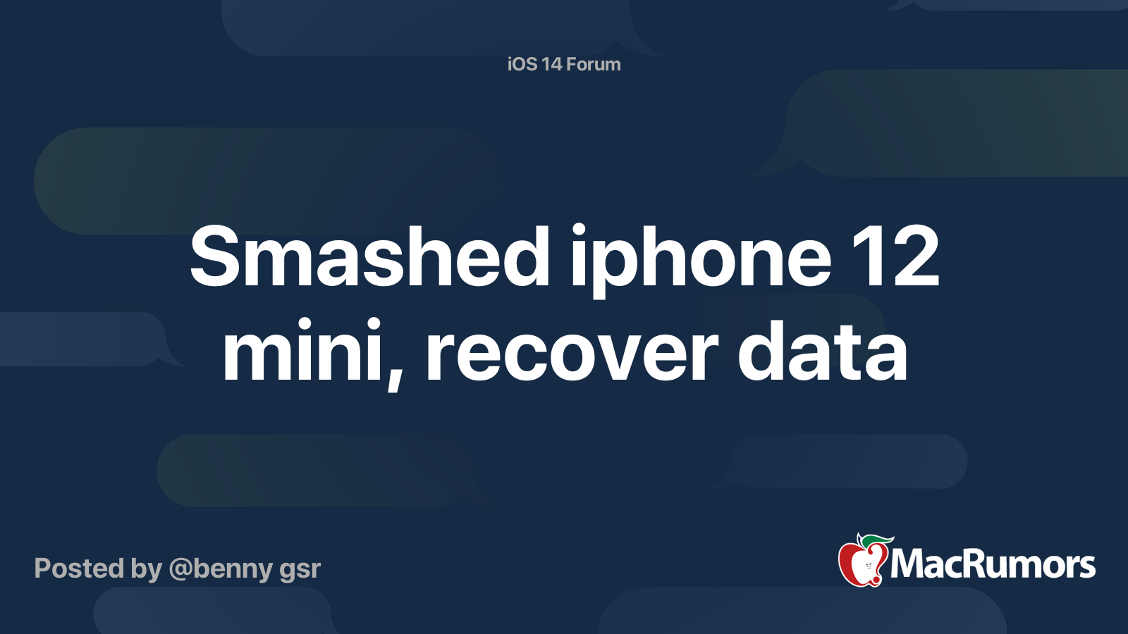 Smashed iphone 12 mini, recover data | MacRumors Forums