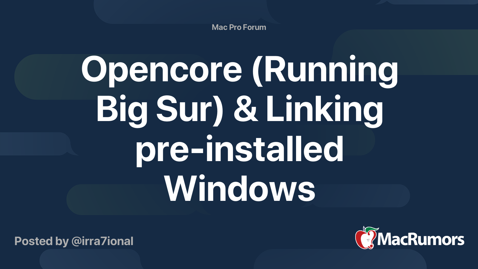 Opencore (Running Big Sur) & Linking pre-installed Windows | MacRumors Forums