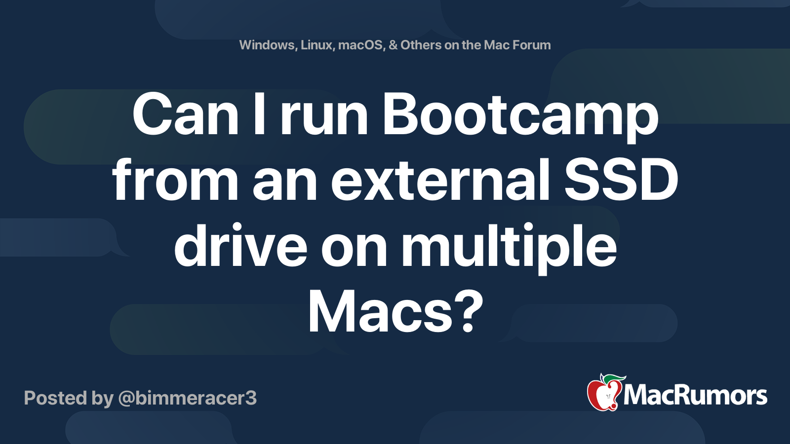Can I run Bootcamp from an external SSD drive on multiple Macs? | MacRumors Forums