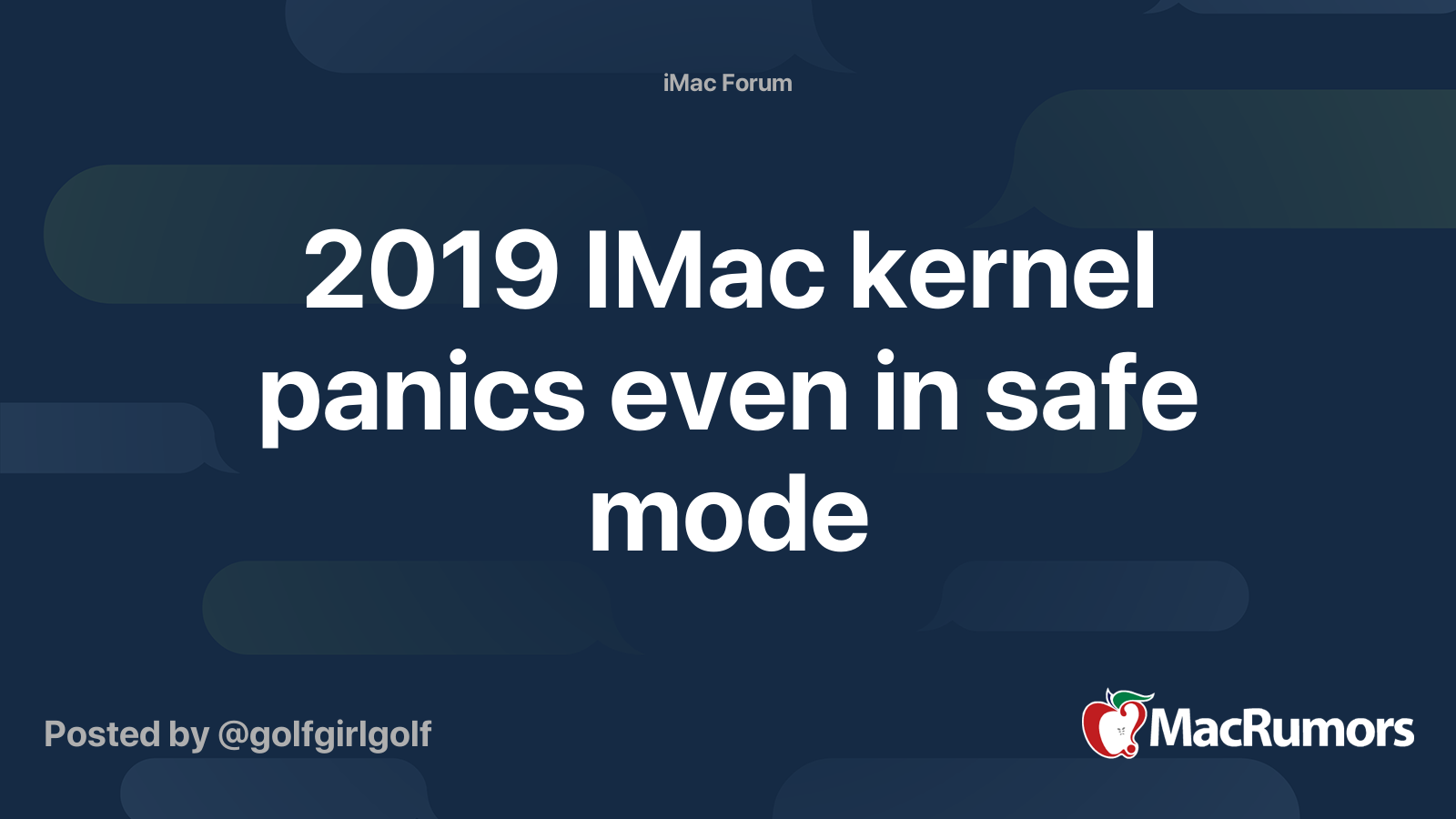 2019 IMac kernel panics even in safe mode | MacRumors Forums