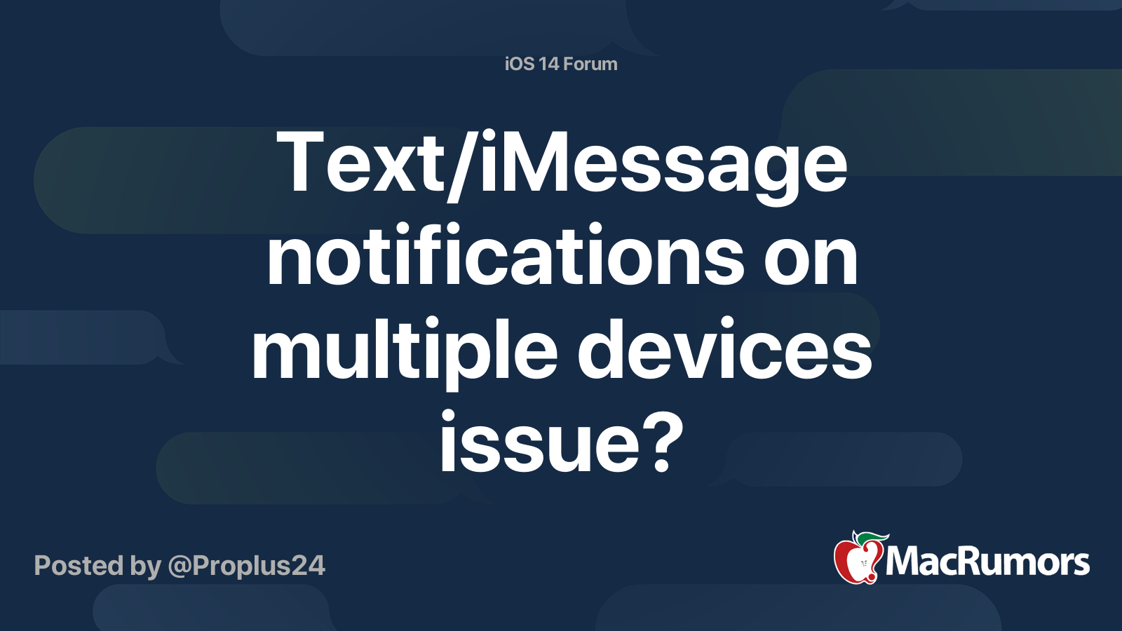 Text/iMessage notifications on multiple devices issue? | MacRumors Forums