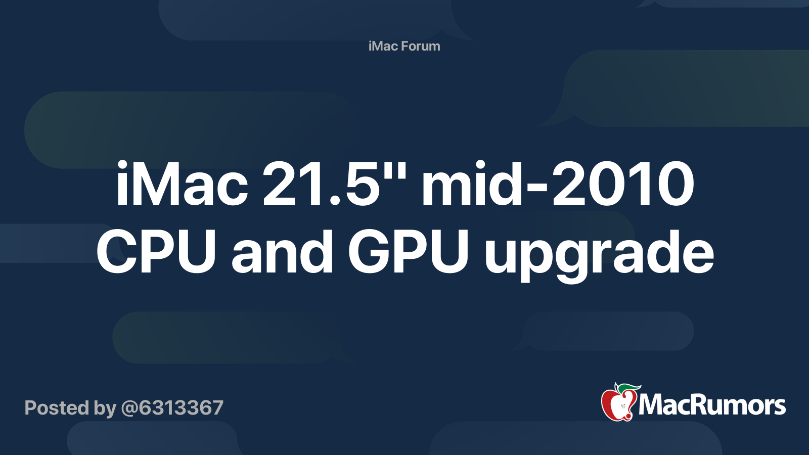 iMac 21.5" mid-2010 CPU and GPU upgrade | MacRumors Forums
