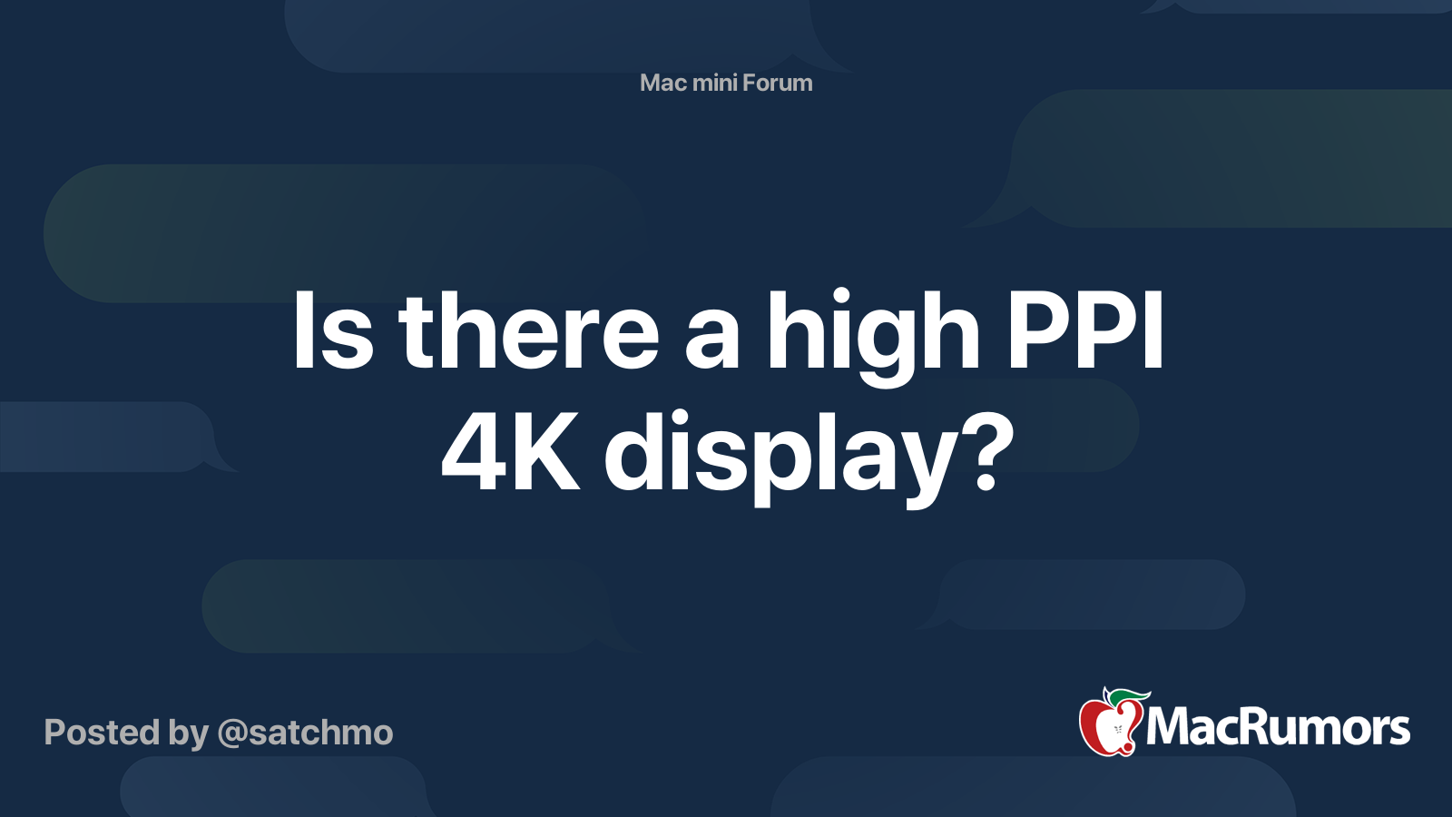 Is there a high PPI 4K display? | MacRumors Forums