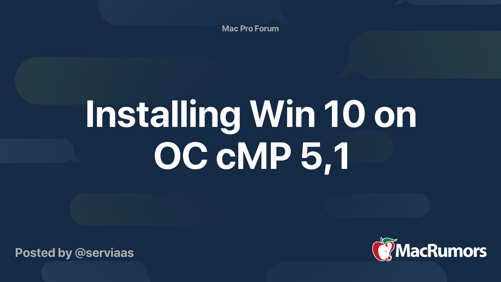 Installing Win 10 on OC cMP 5,1 | MacRumors Forums