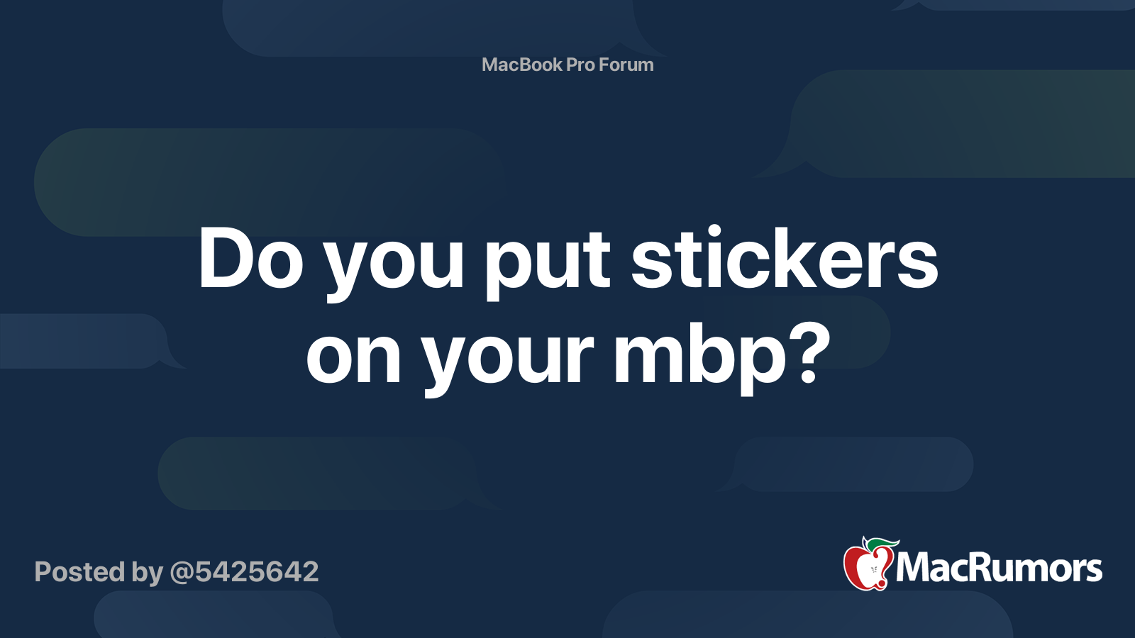 Do you put stickers on your mbp? | MacRumors Forums