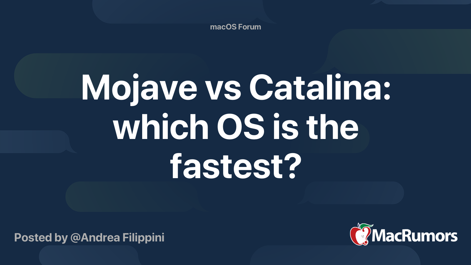 Mojave vs Catalina: which OS is the fastest? | MacRumors Forums