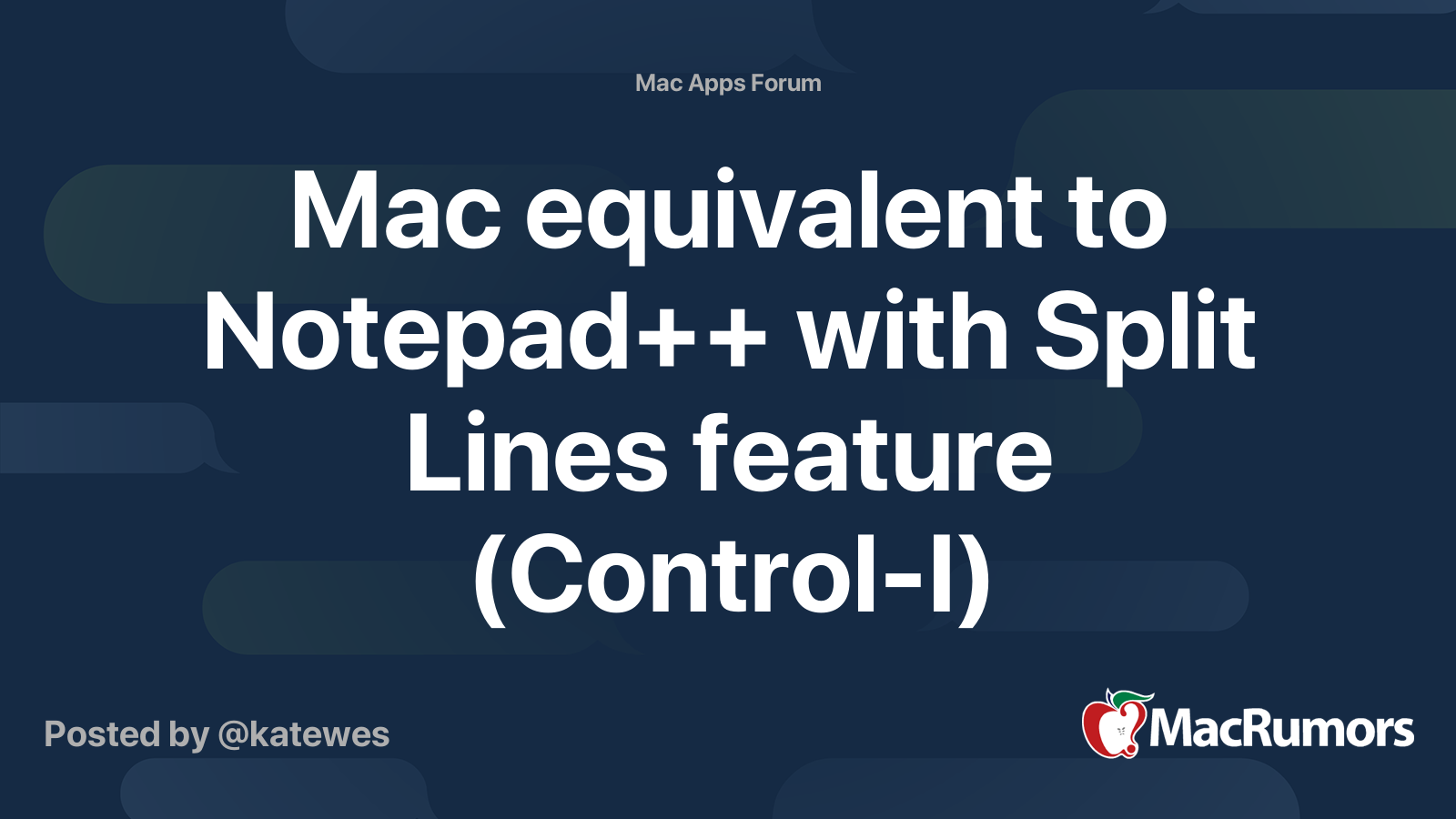 Mac Equivalent To Notepad With Split Lines Feature Control I