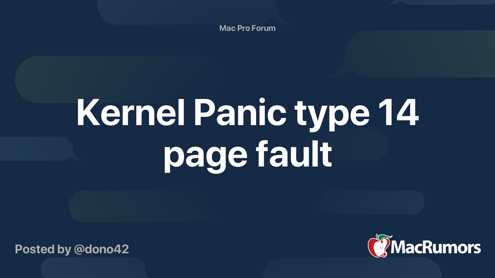 Kernel Panic type 14 page fault | MacRumors Forums