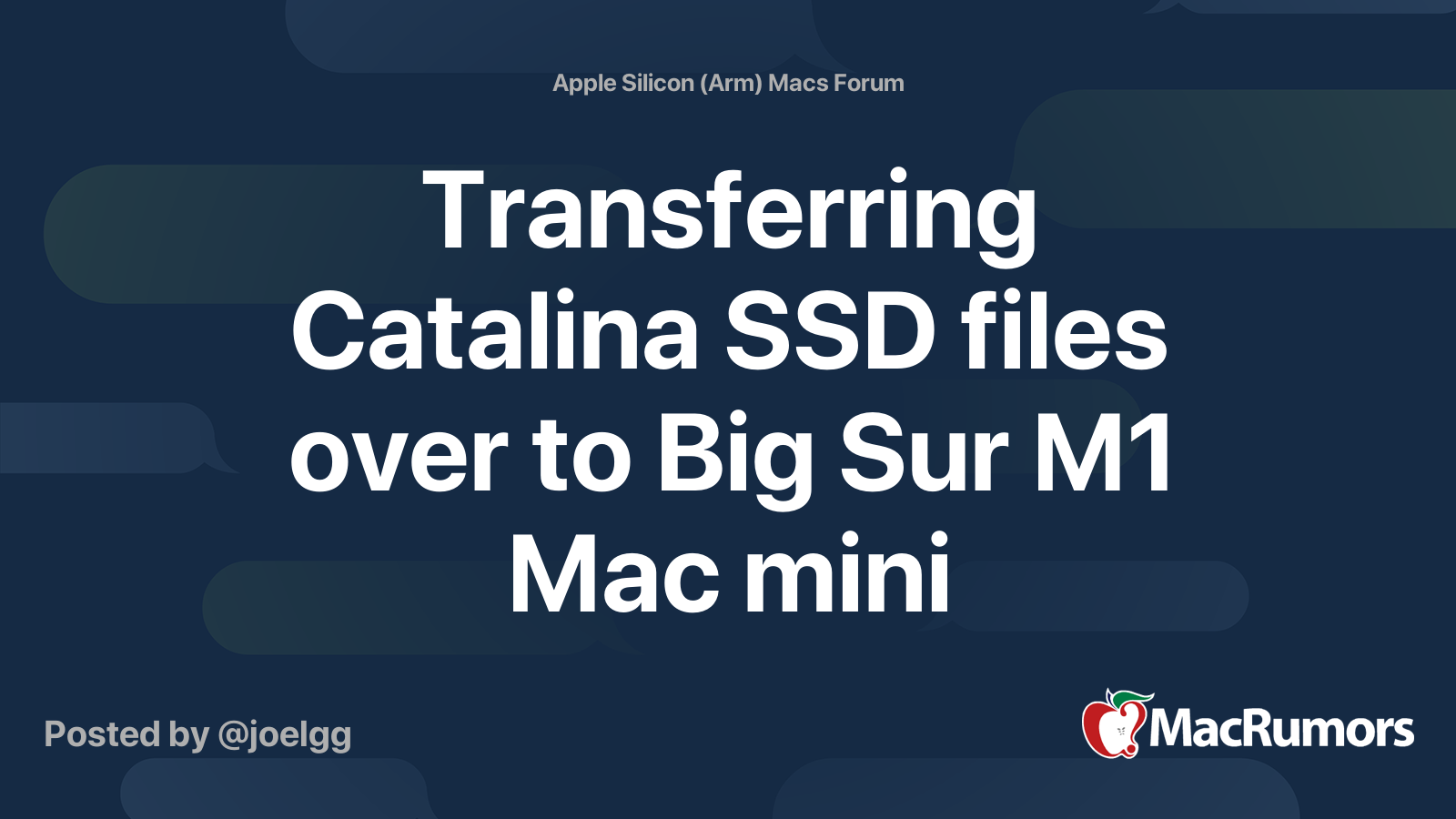 Transferring Catalina SSD files over to Big Sur M1 Mac mini | MacRumors Forums
