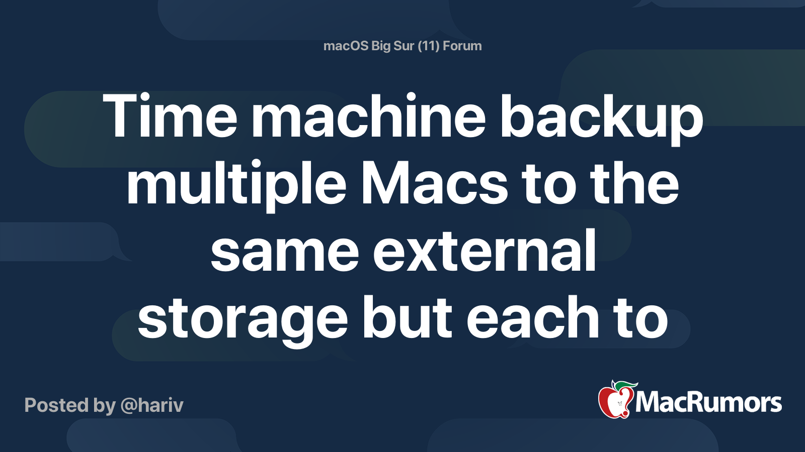 Time machine backup multiple Macs to the same external storage but each to different volume ...