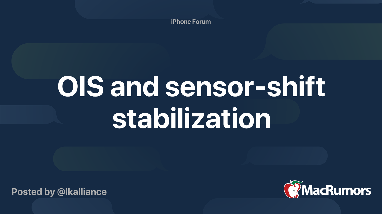 OIS and sensor-shift stabilization | MacRumors Forums