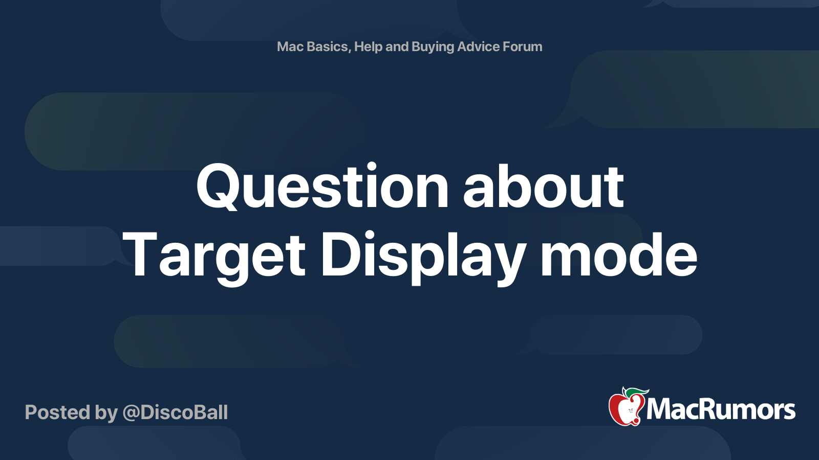 Question about Target Display mode | MacRumors Forums