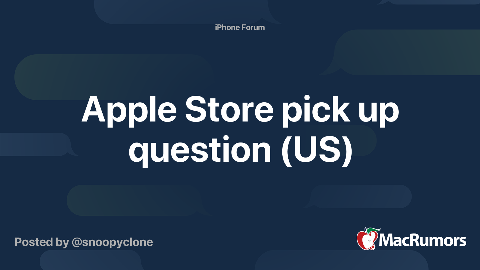 Apple Store pick up question (US) | MacRumors Forums
