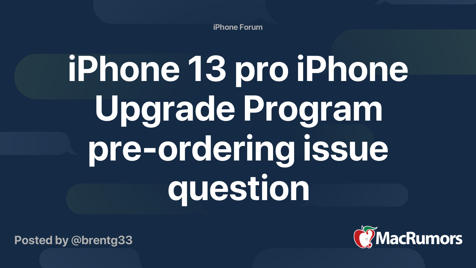 iPhone 13 pro iPhone Upgrade Program pre-ordering issue question | MacRumors Forums