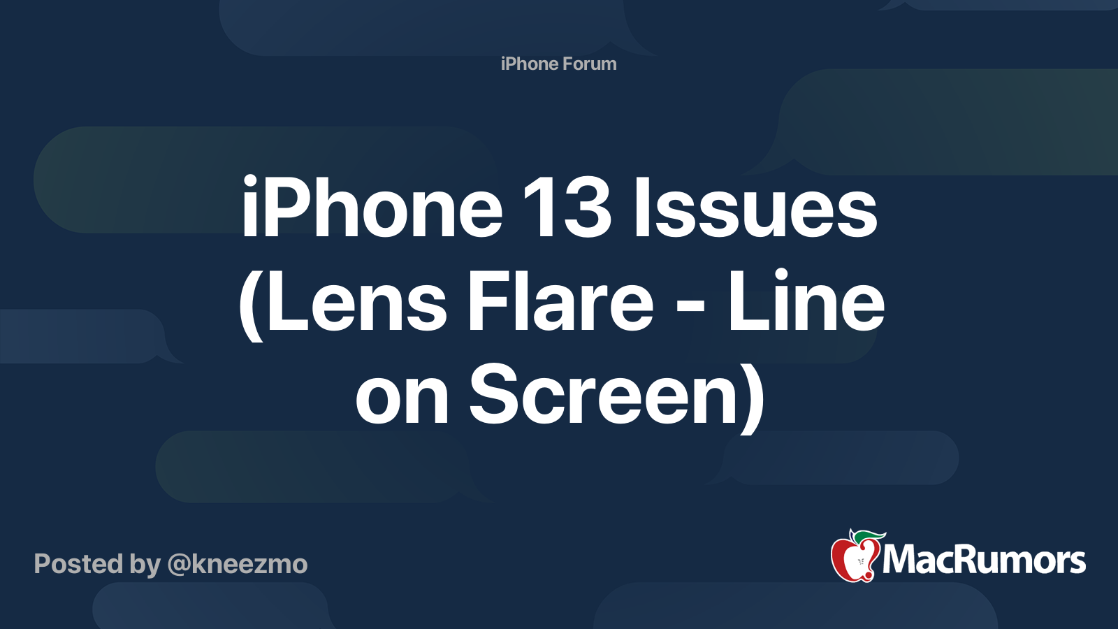 iPhone 13 Issues (Lens Flare - Line on Screen) | MacRumors Forums