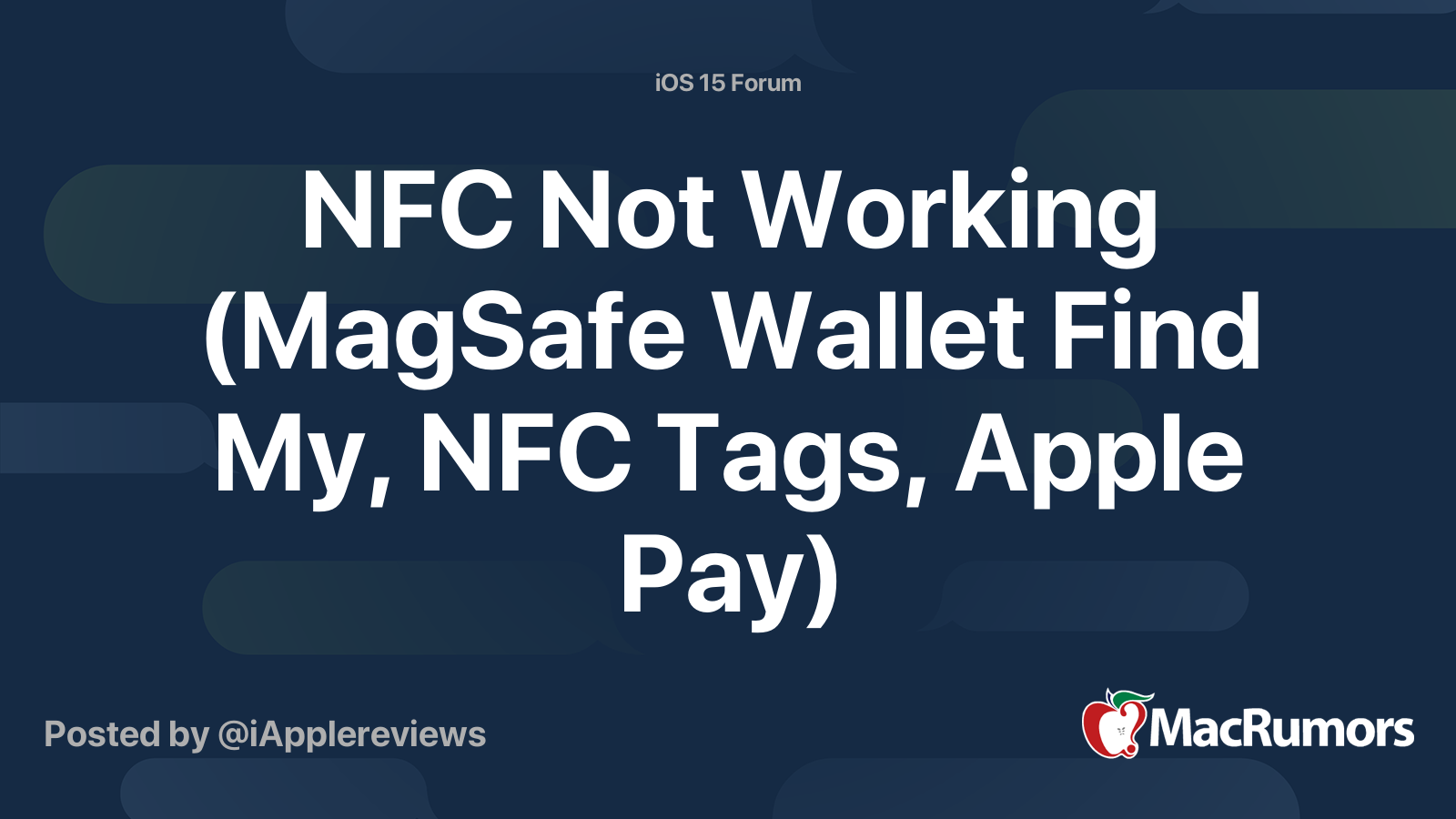 NFC Not Working (MagSafe Wallet Find My, NFC Tags, Apple Pay) | MacRumors Forums