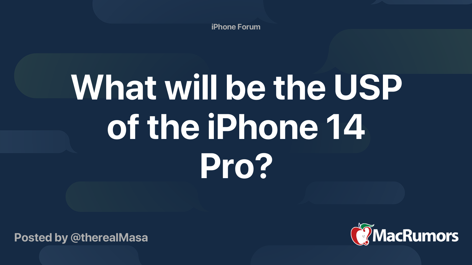 What will be the USP of the iPhone 14 Pro? | MacRumors Forums