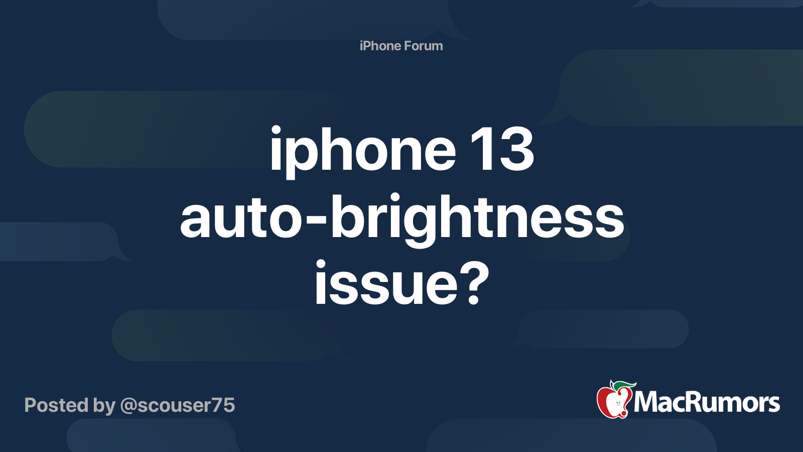 iphone 13 auto-brightness issue? | MacRumors Forums