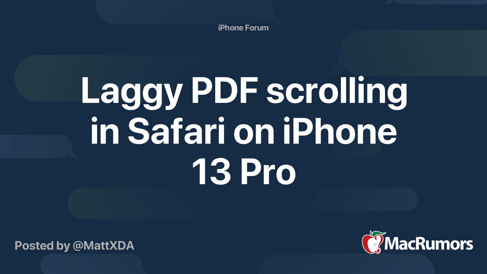 Laggy PDF scrolling in Safari on iPhone 13 Pro | MacRumors Forums