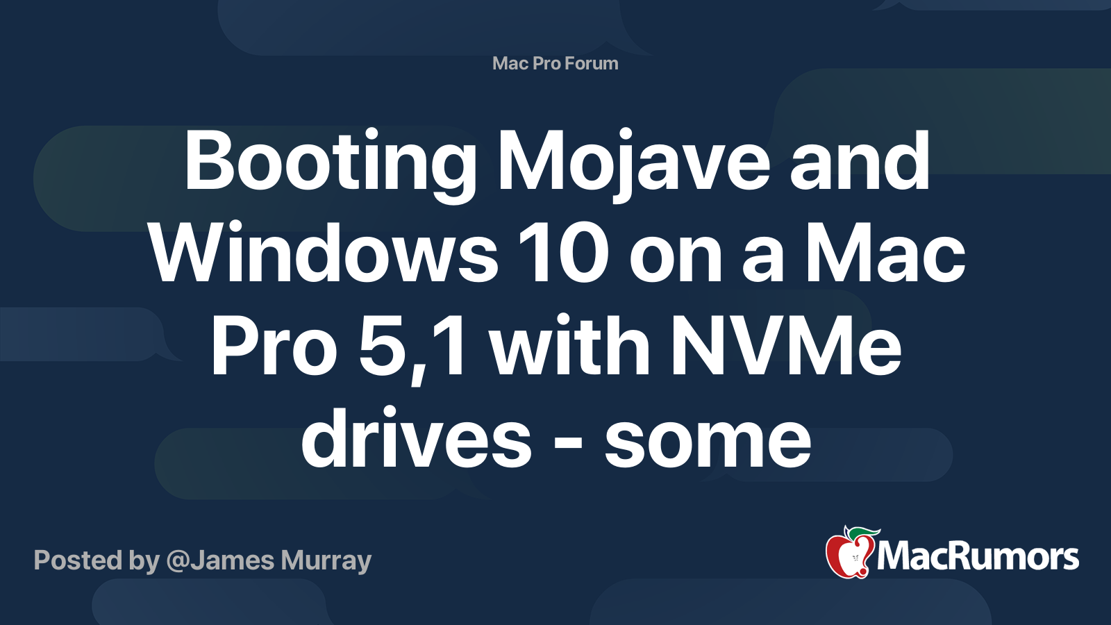 Booting Mojave and Windows 10 on a Mac Pro 5,1 with NVMe drives - some questions | MacRumors Forums