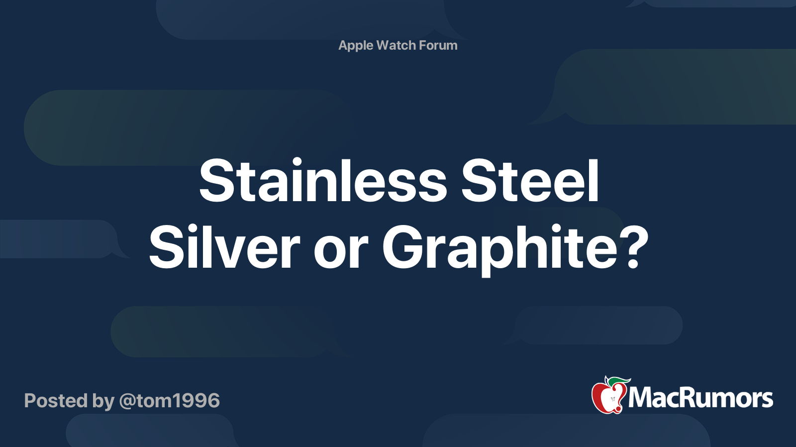 Stainless Steel Silver or Graphite? | MacRumors Forums