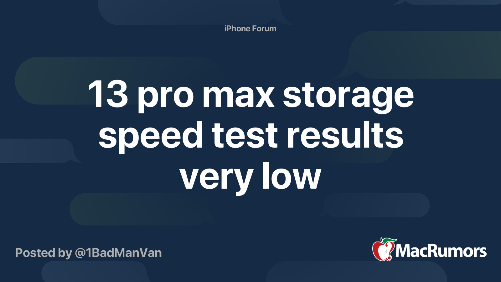 13 pro max storage speed test results very low | MacRumors Forums