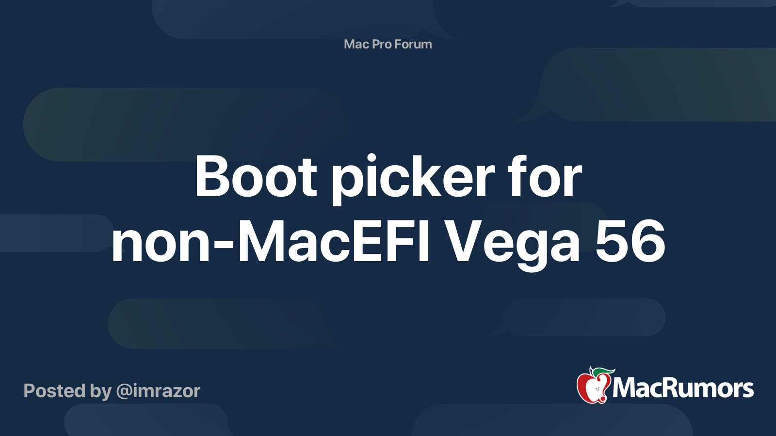 Boot picker for non-MacEFI Vega 56 | MacRumors Forums