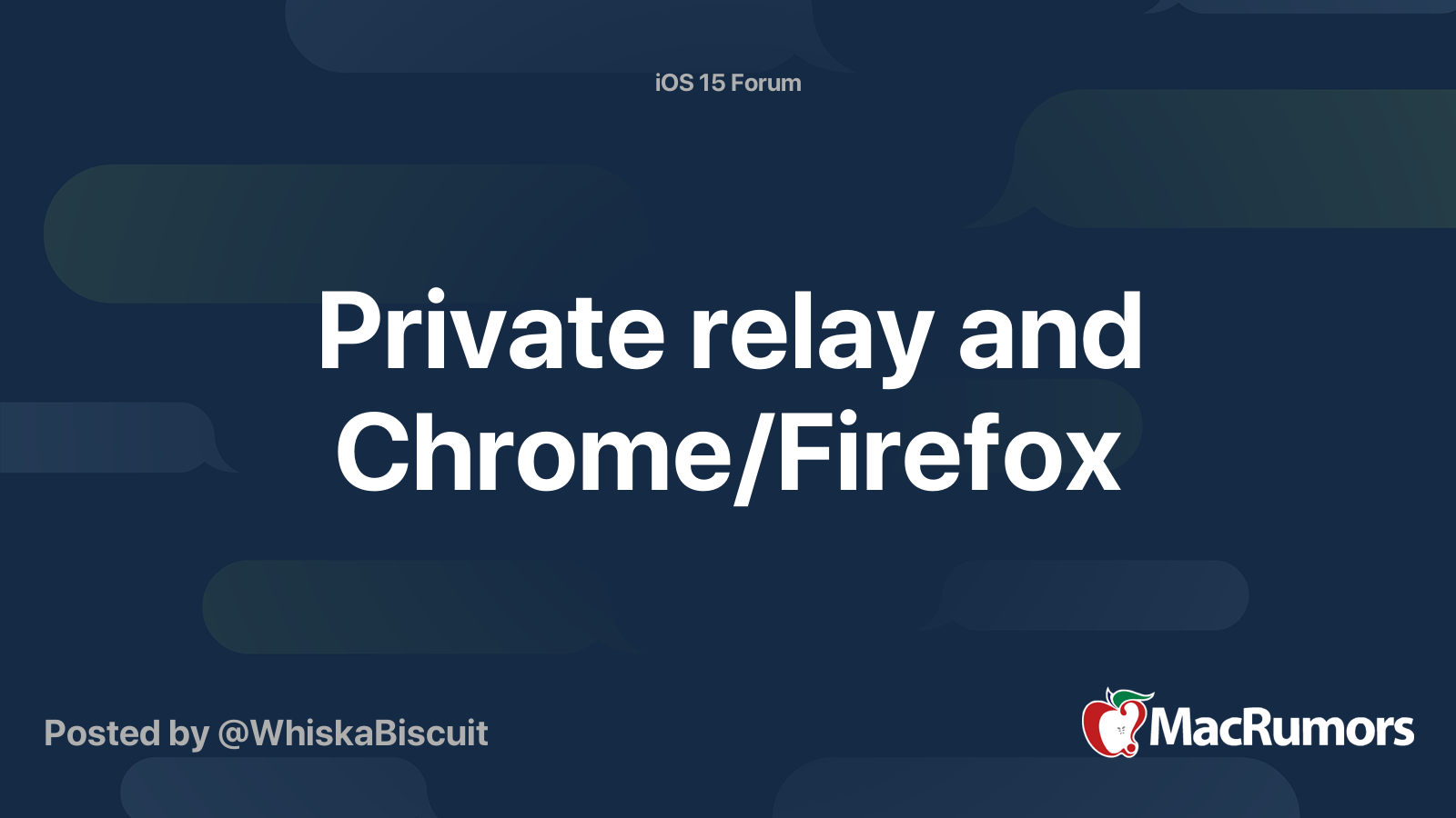 Private relay and Chrome/Firefox | MacRumors Forums