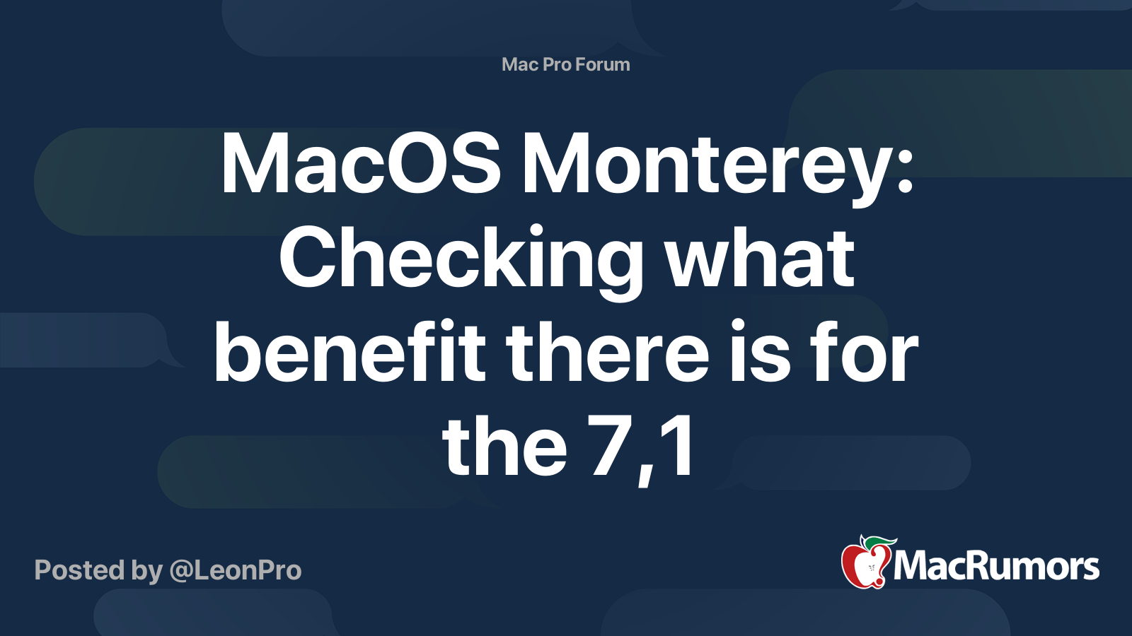 MacOS Monterey: Checking what benefit there is for the 7,1 | MacRumors Forums