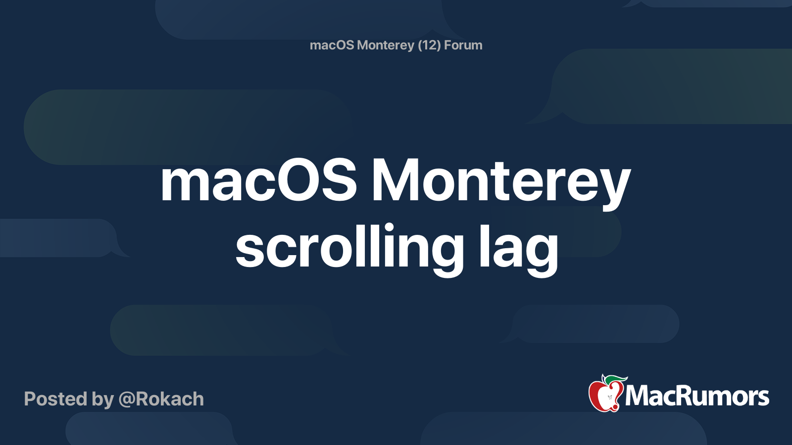macOS Monterey scrolling lag | MacRumors Forums