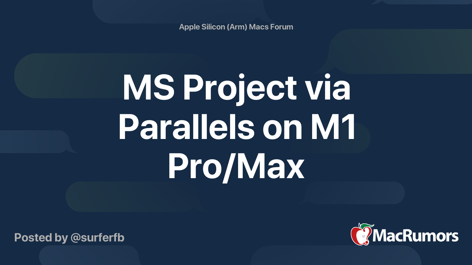 MS Project via Parallels on M1 Pro/Max | MacRumors Forums