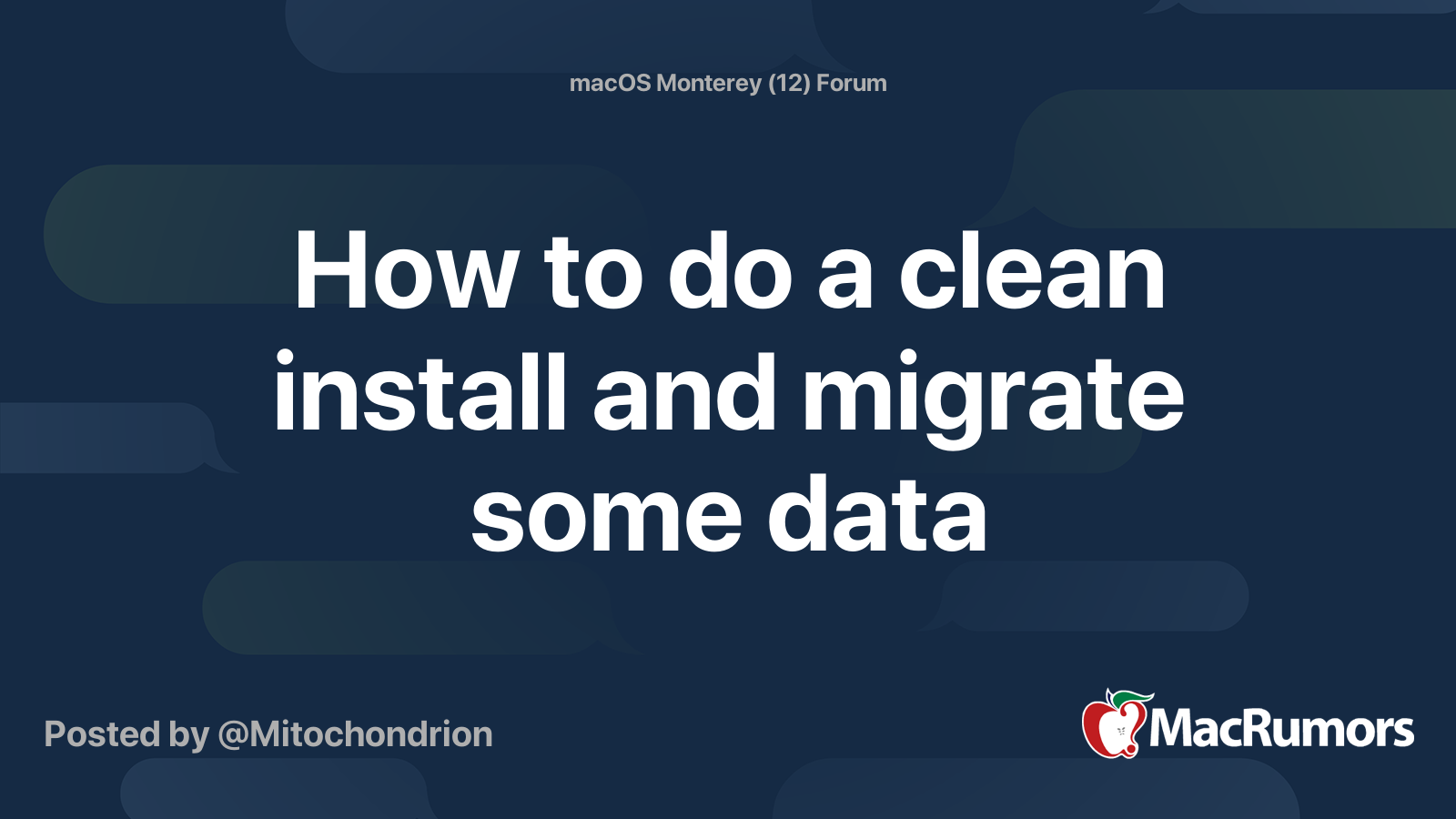 How to do a clean install and migrate some data | MacRumors Forums