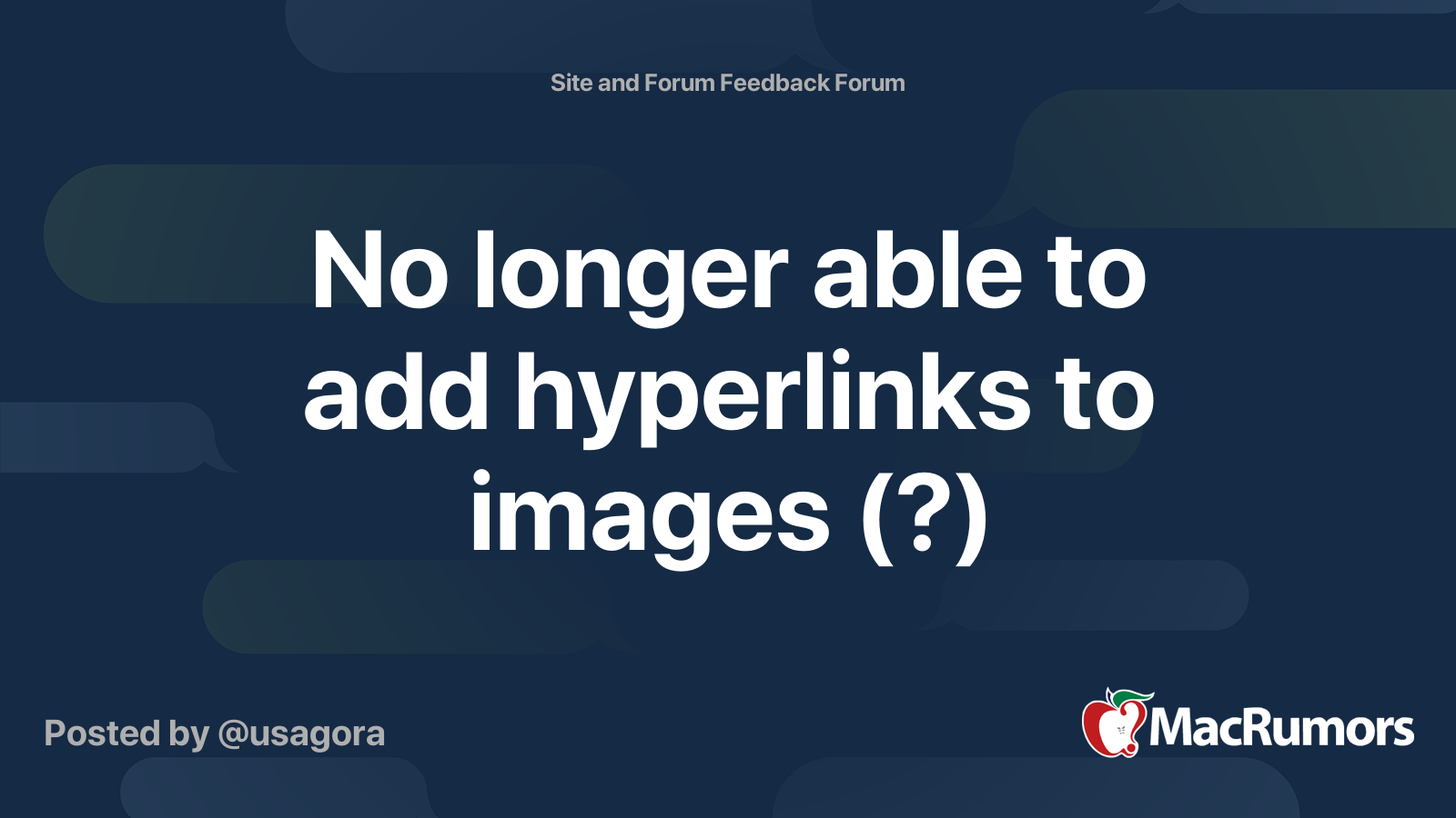 No longer able to add hyperlinks to images (?) | MacRumors Forums